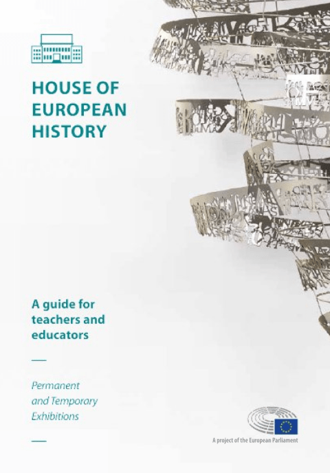 House of European History. A guide for teachers and educators ... House of European History. A guide for teachers and educators ...